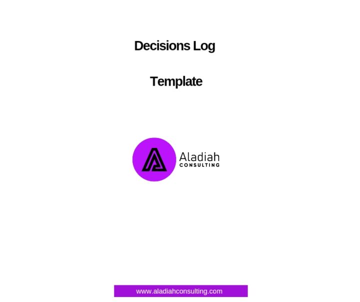 Decisions Log Template – Aladiah Consulting